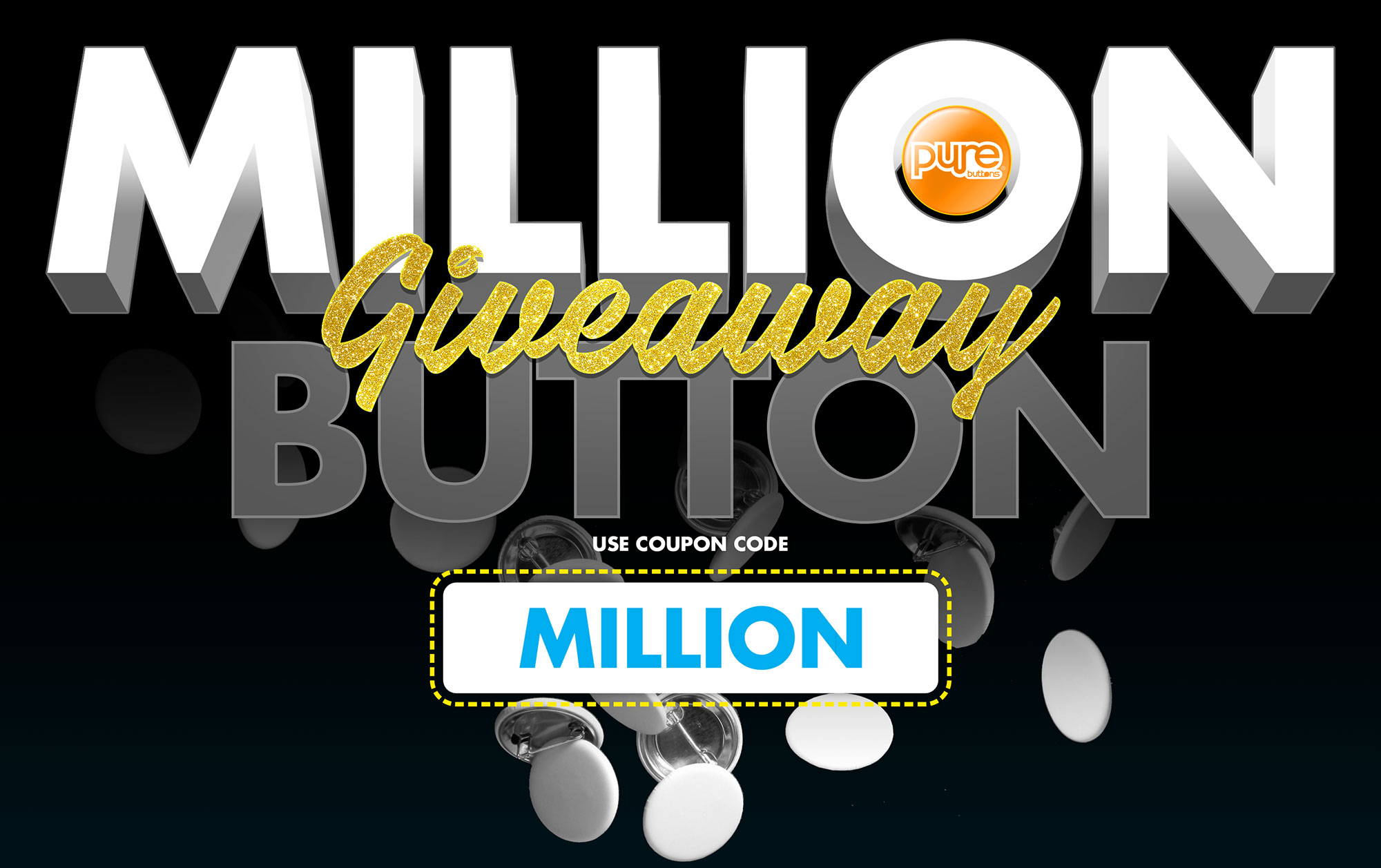 Free Custom Buttons: Giving Away Up To One Million Custom Buttons
