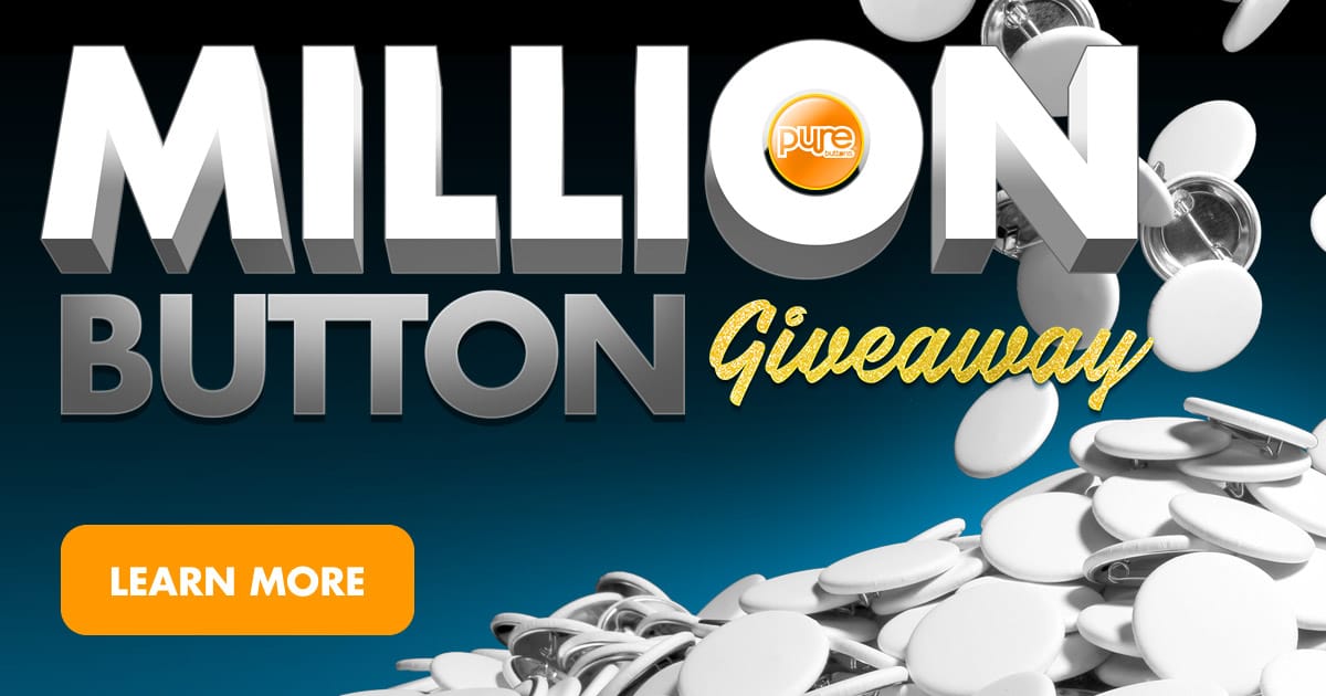 Free Custom Buttons: Giving Away Up To One Million Custom Buttons