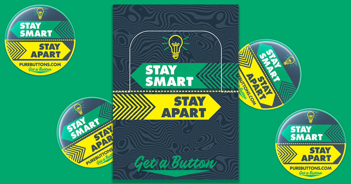 Stay Smart Stay Apart Button Box - Coronavirus Awareness Buttons - Pure ...
